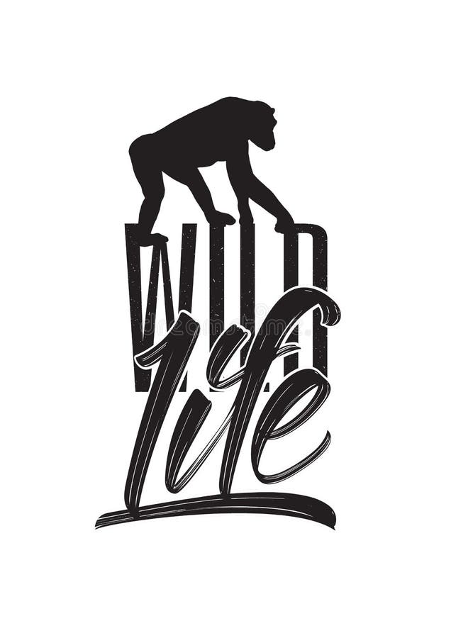 Vector Illustration: Typography Lettering Emblem of Wild Life with ...