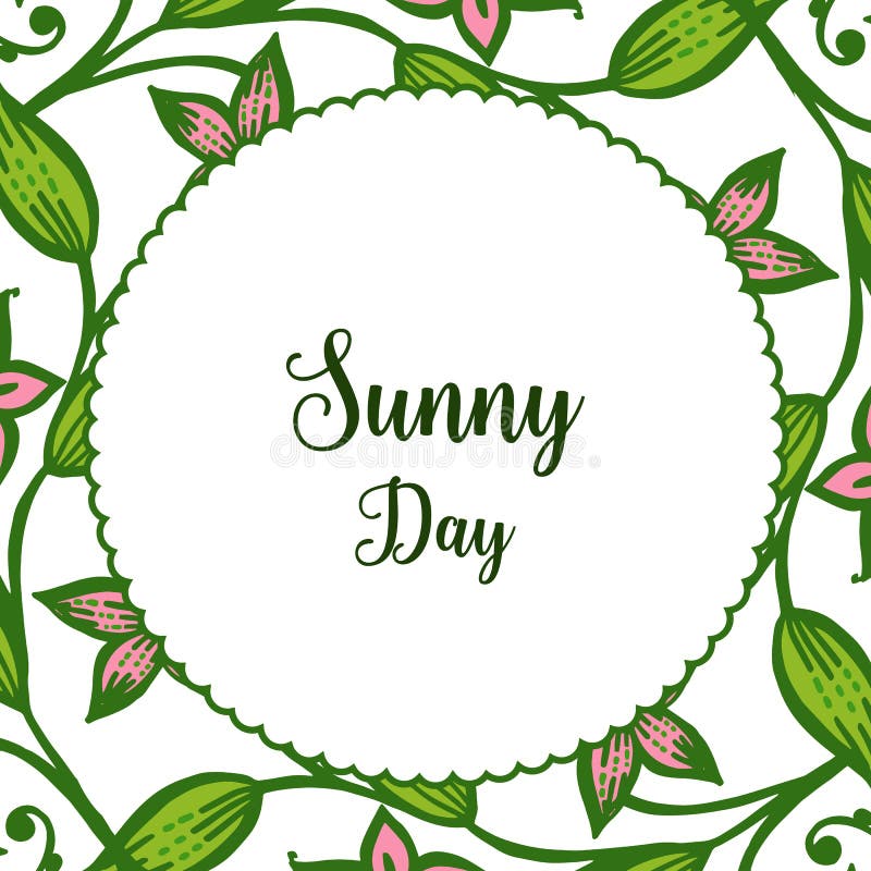 Vector Illustration Writing Sunny Day for Various Flower Frame Stock ...