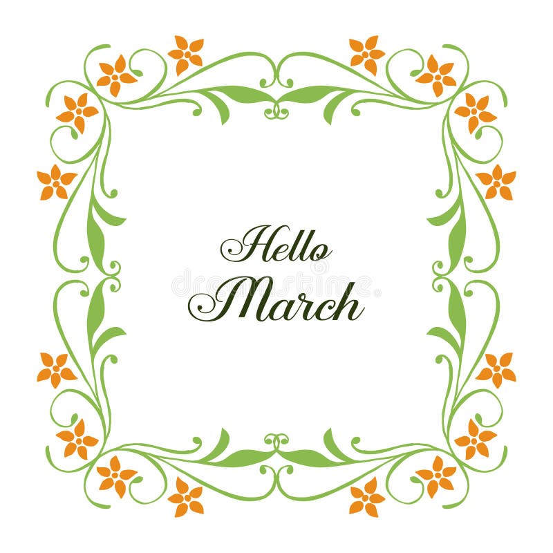 Vector Illustration Yellow Flower Frame for Writing Hello March Stock ...