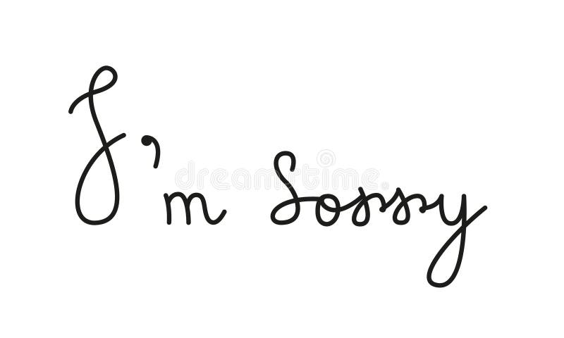 Vector Image of Apology Lettering. Calligraphic Text I M Sorry in ...