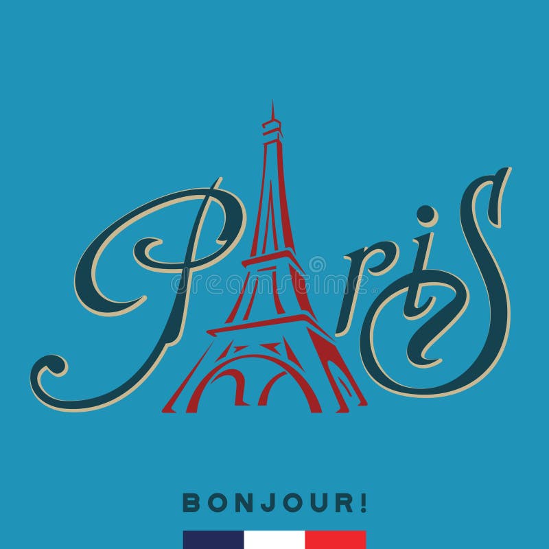 Vector Image of the Eiffel Tower. Calligraphic Writing of Paris. Stock ...