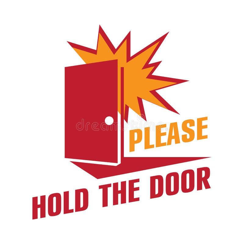 Please, Hold the Door Badge. Palm Icon. Black and Yellow Frame ...