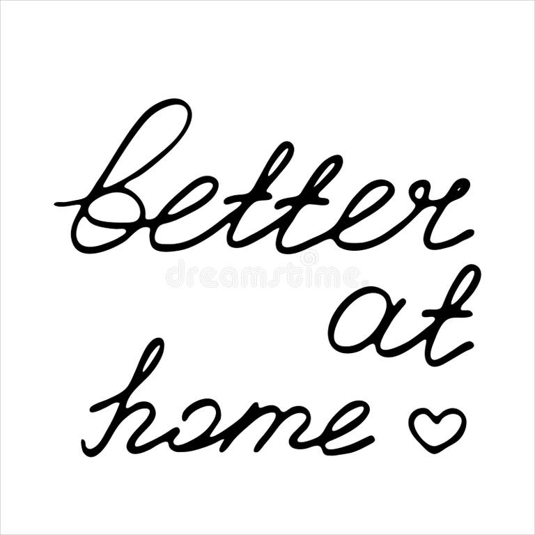Vector Isolated Doodle Element, Text - Better at Home Stock Vector ...