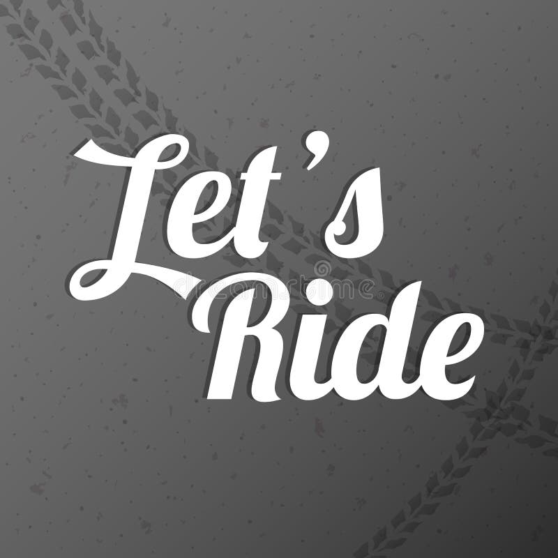 Vector Let S Ride Bicycle with Tire Tracks Stock Vector - Illustration ...