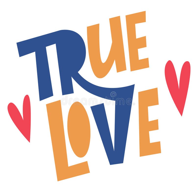 Vector Lettering about Love. Valentines Day. True Love Stock Vector ...