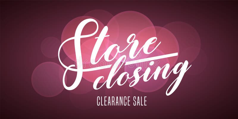 Vector Lettering for Store Closing Illustration Stock Vector ...