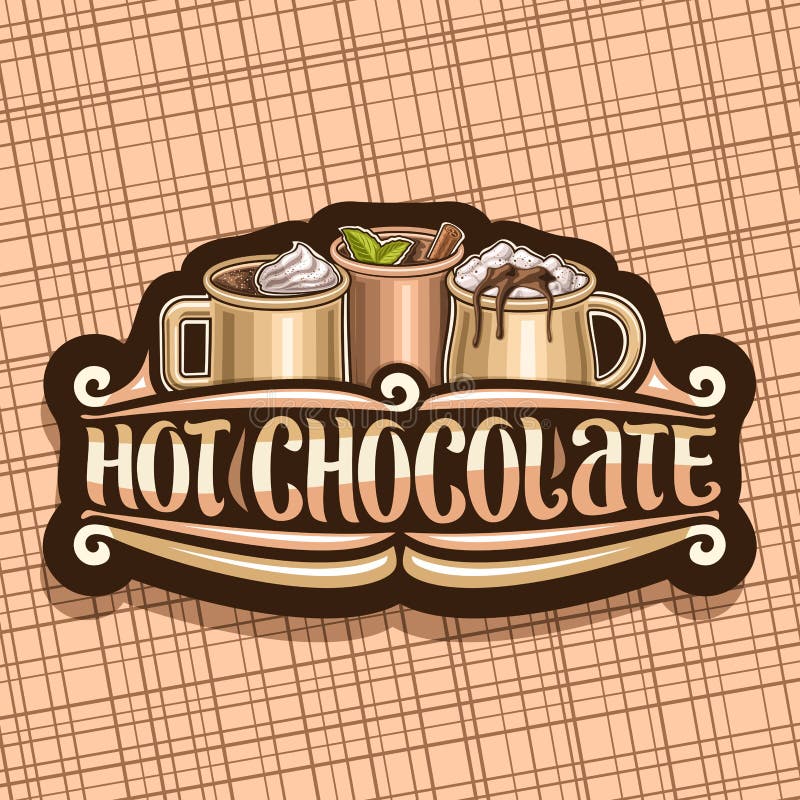 Vector Logo for Hot Chocolate Stock Vector - Illustration of dessert ...