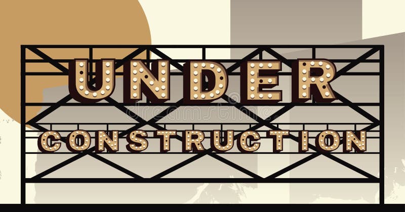 Vector Marquee Letter Under Construction Sign Stock Vector ...