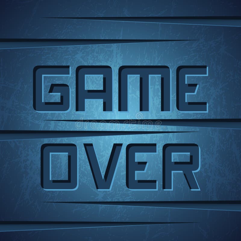 Vector Message: Game Over stock vector. Illustration of grunge - 45415722