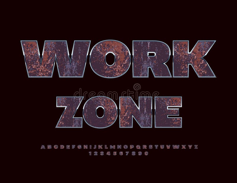 Vector Modern Sign Work Zone. Unique Grungy Font. Iron Creative ...