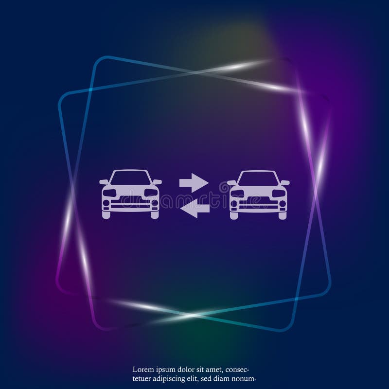 Vector Neon Light Icon Car Trade. Change the Car with a Surcharge ...
