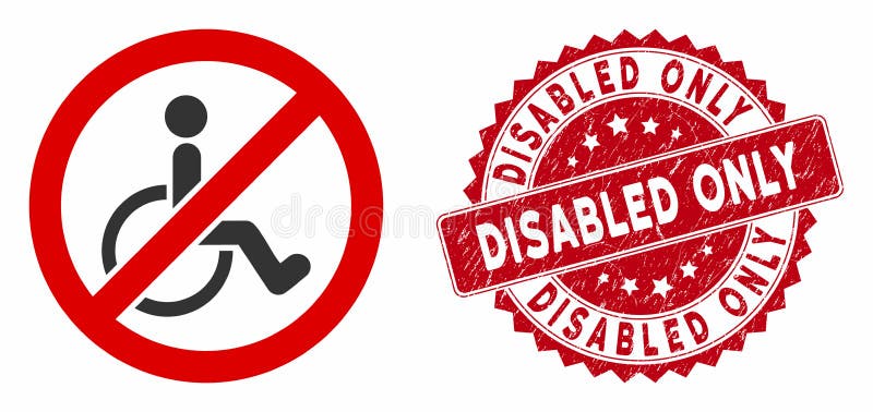 No Disabled Persons Icon with Textured Disabled only Seal Stock ...