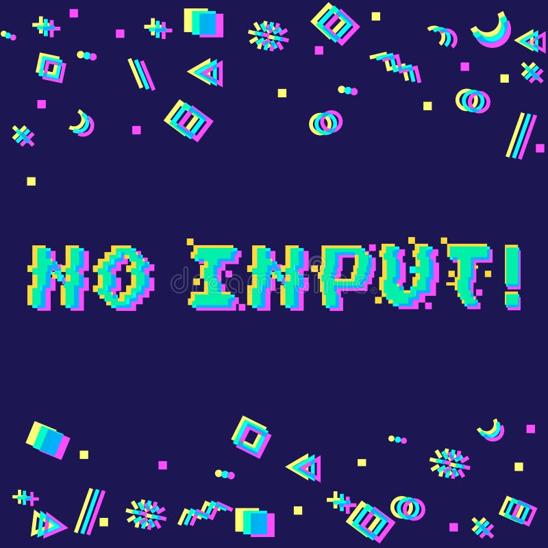 Vector No Input Pixel Glitch Stock Illustration - Illustration of ...