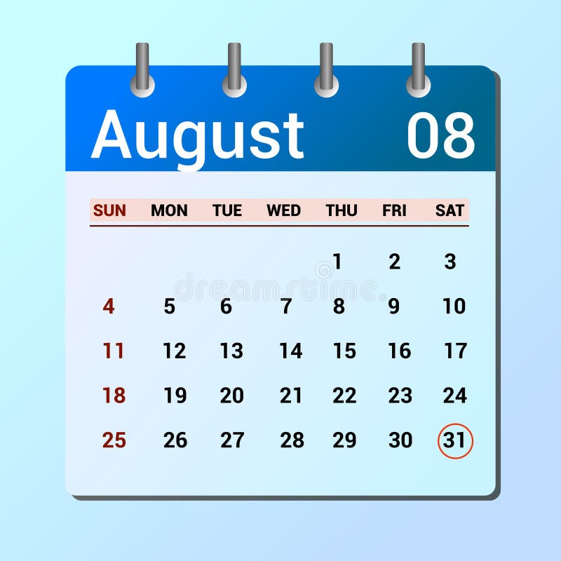 Vector Page of August Month Calendar and Highlighted Date August 31 ...