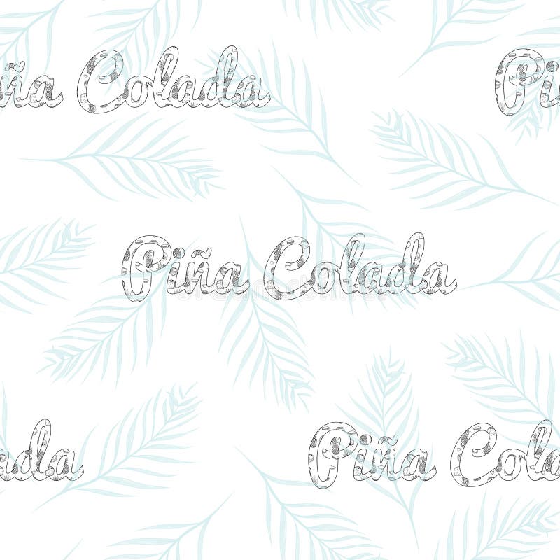 Vector Pina Colada Pattern Letters on Delicate Palm Leaves Seamless ...