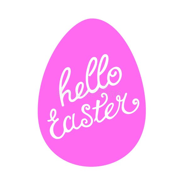 Vector Pink Egg with Text Hello Easter. Illustration in Flat Style ...