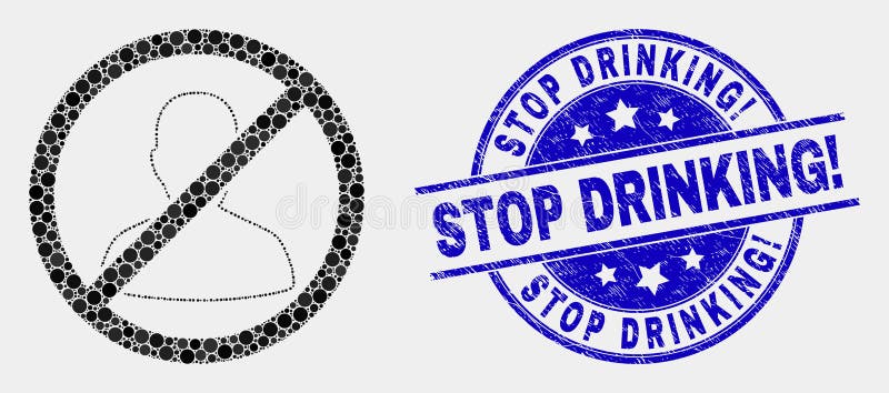 Vector Pixel Stopped User Icon and Grunge Stop Drinking! Seal Stock ...