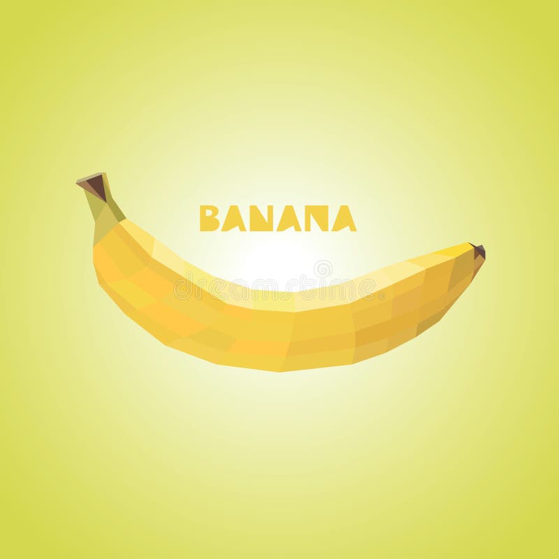 Banana Fruit Low Poly Stock Illustrations – 98 Banana Fruit Low Poly Stock Illustrations ...