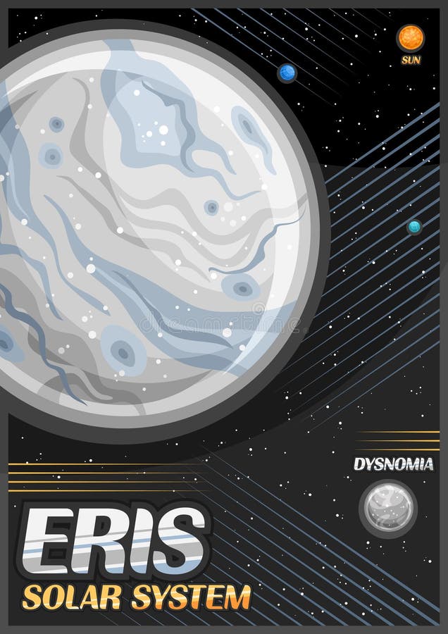 Vector Poster for Dwarf Planet Eris Stock Vector - Illustration of deep ...