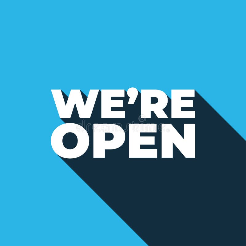 Vector Poster with Text we are Open on Blue Ground. Vector Illustration ...
