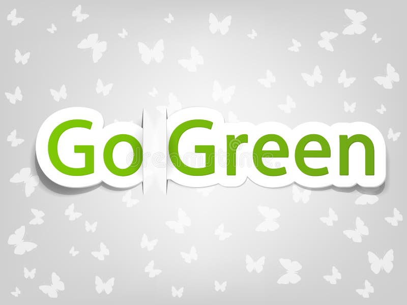 Vector Poster with the Words Go Green Stock Vector - Illustration of ...