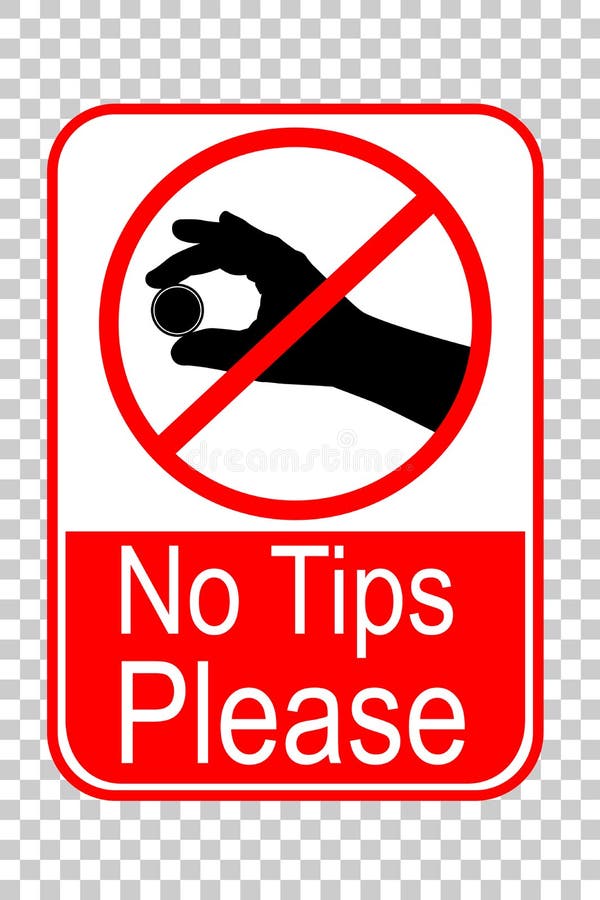 Prohibited Sign No Tips Please, at Transparent Effect Background Stock ...