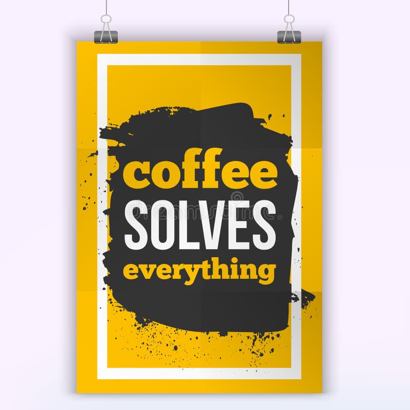 Vector Quote Coffee Solves Problems. Motivation Inspiration Stock ...