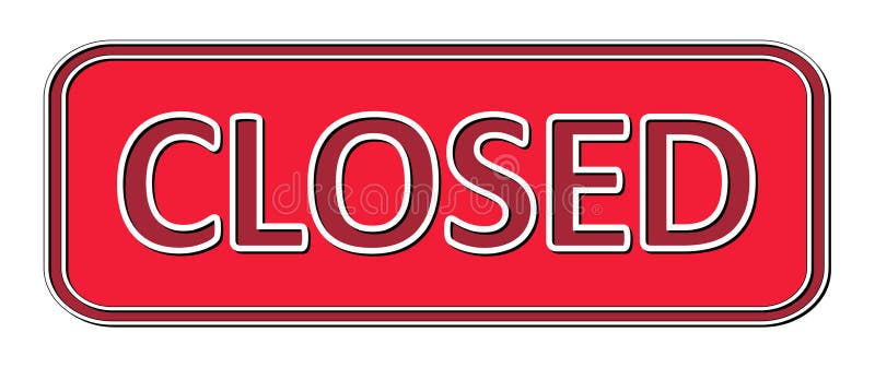 Red Closed Sign Stock Illustrations – 10,245 Red Closed Sign Stock ...