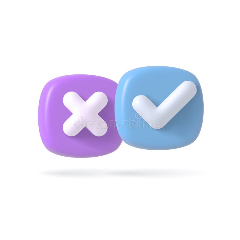 Vector Render 3d of Round Right Check Mark and Cross Icon. Approvement ...