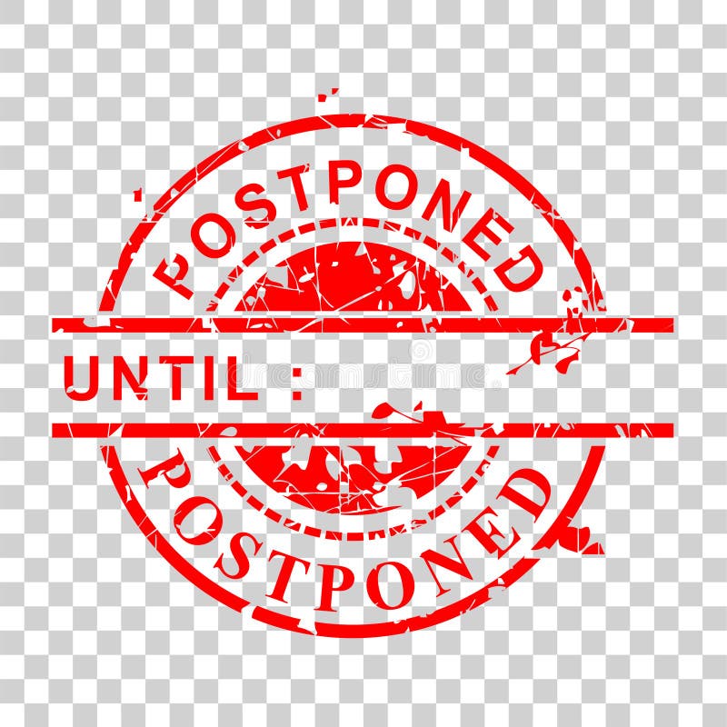 Transparent Postponed Stock Illustrations – 120 Transparent Postponed ...
