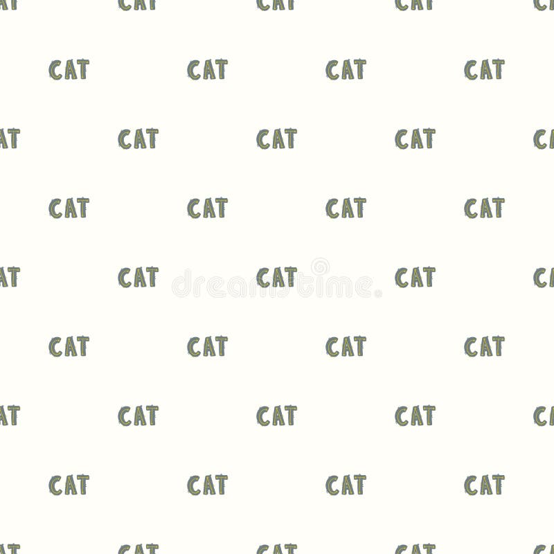 Vector Seamless Pattern with Cat Text. Cat Lettering. Stock Vector ...