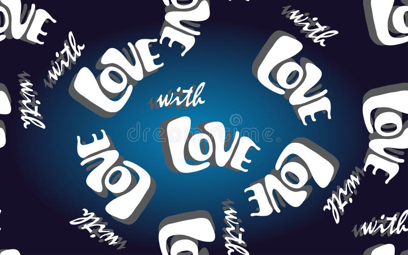 Vector Seamless Pattern with Sign with LOVE on a Dark Blue Background ...