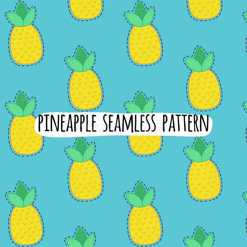 Vector Seamless Pineapple Pattern. Stock Vector - Illustration of ...