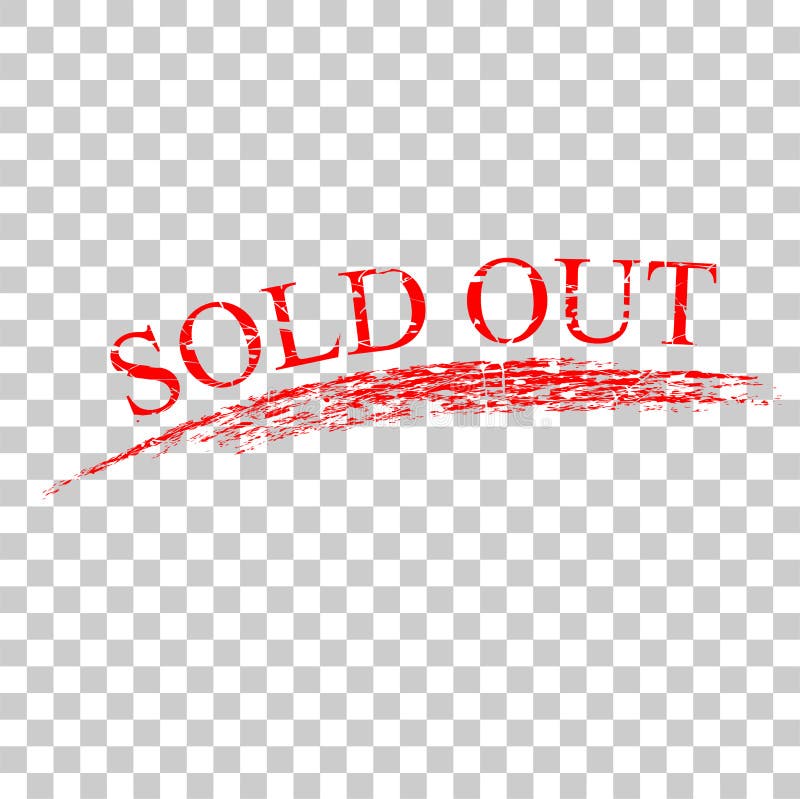 Sold Out Transparent Stock Illustrations – 162 Sold Out Transparent ...