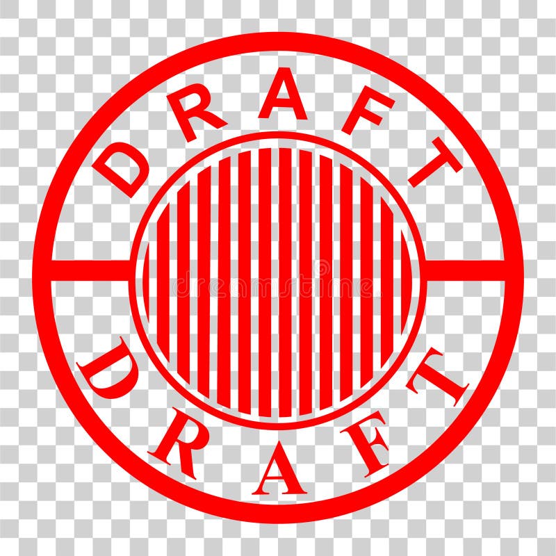 Draft Stamp Transparent Background Stock Illustrations – 3,522 Draft ...