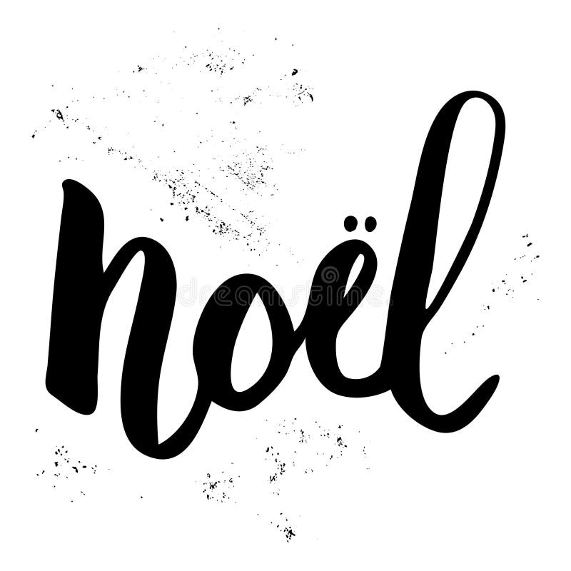 Noel grunge stock vector. Illustration of calligraphy - 106636782
