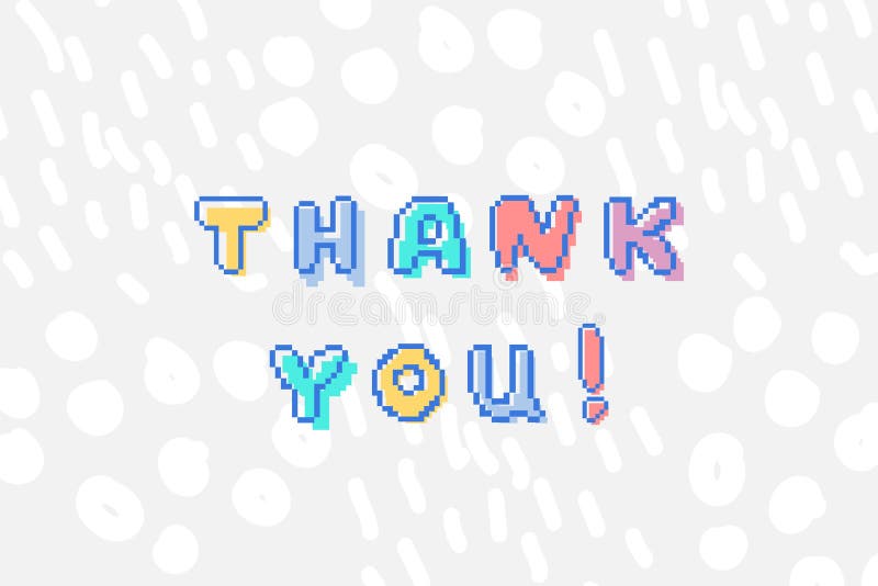 Vector Thank You Phrase in Pixel Art 8 Bit Stock Vector - Illustration ...