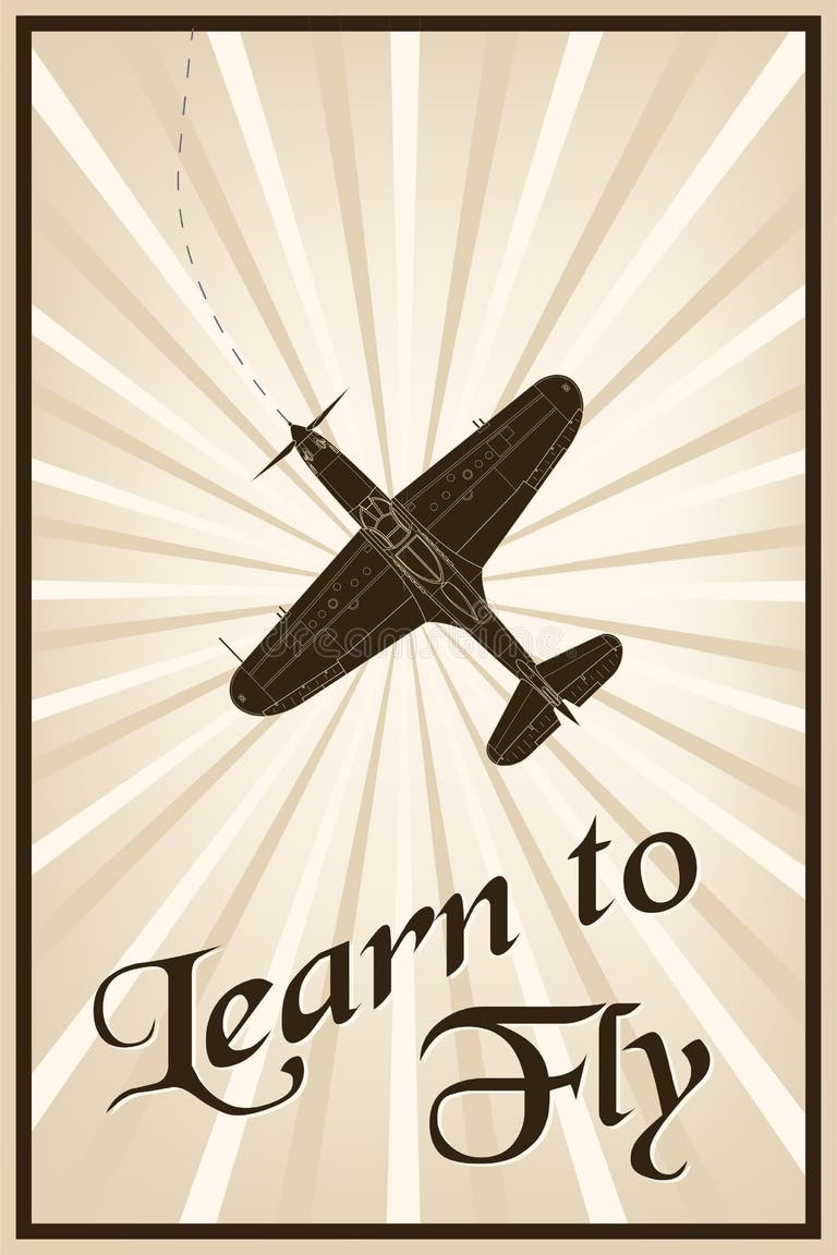Learn To Fly Poster Stock Illustrations – 92 Learn To Fly Poster Stock ...