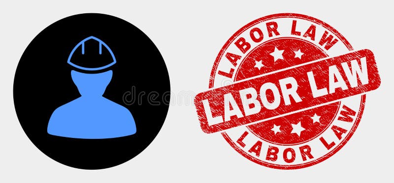 Vector Worker Icon and Scratched Labor Law Stamp Stock Vector - Illustration of imprint, seal ...