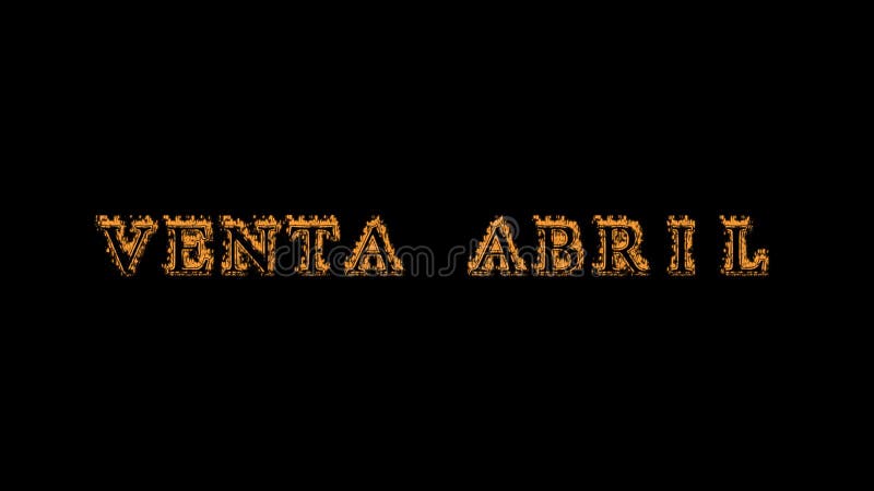 Venta Abril Fire Text Effect Black Background Stock Footage - Video of ...