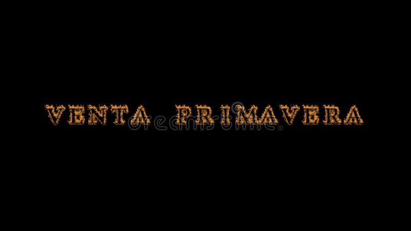 Venta Primavera Fire Text Effect Black Background Stock Footage - Video ...