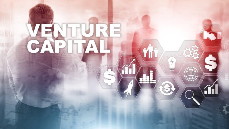 Venture Capital on Virtual Screen. Business, Technology, Internet and ...
