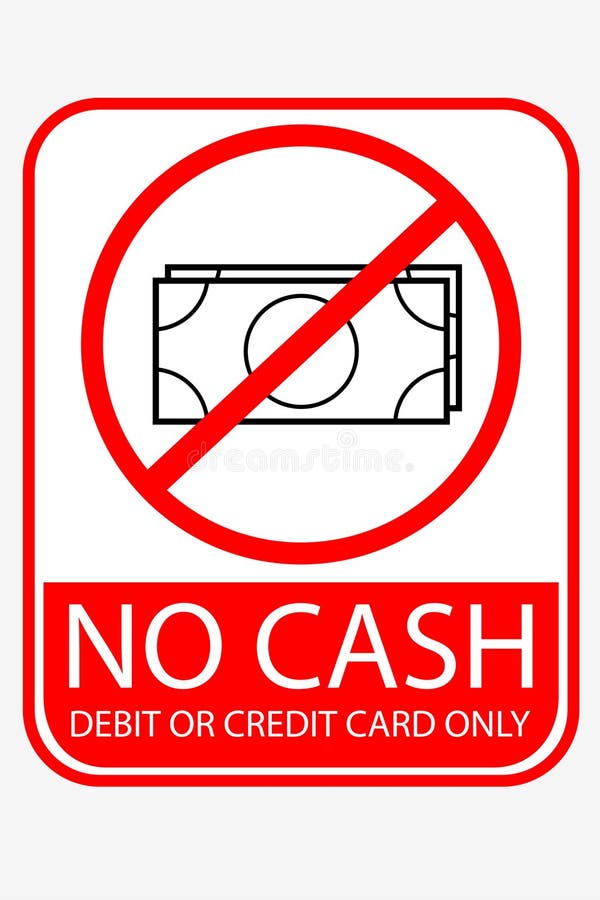 Verbotenes Zeichen - Kein Bargeld - Nur Debet Oder Kreditkarte Vektor ...