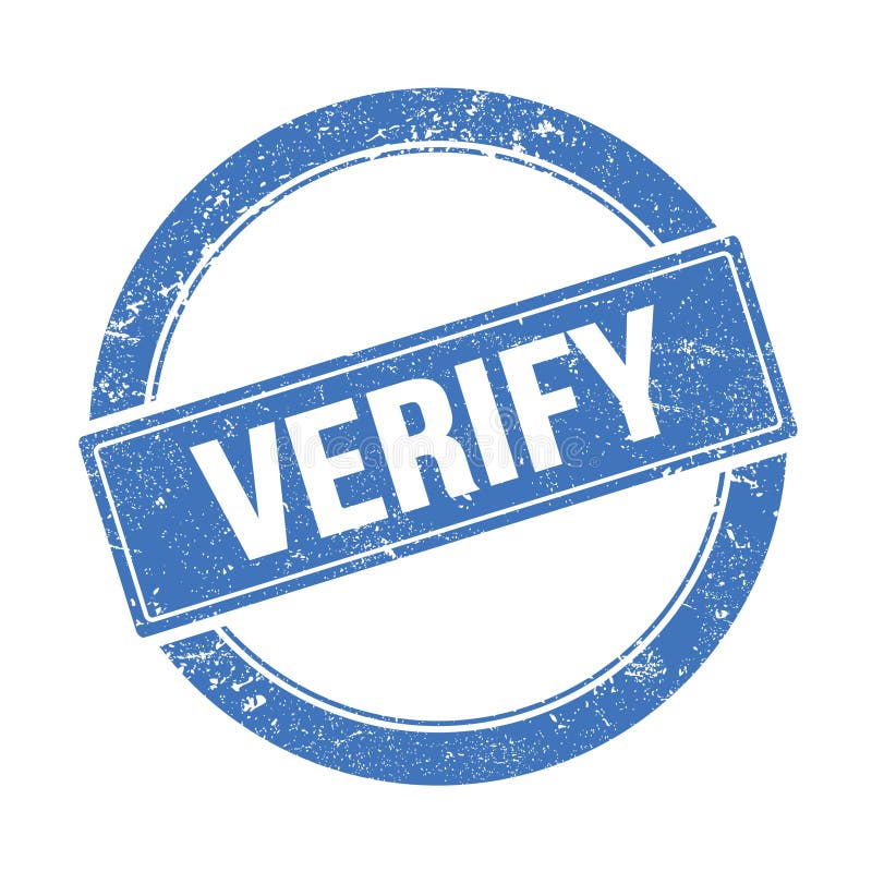 VERIFY Text on Blue Grungy Round Stamp Stock Illustration ...