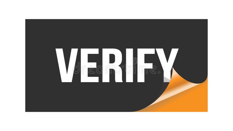 VERIFY Text Written on Black Orange Sticker Stock Illustration ...
