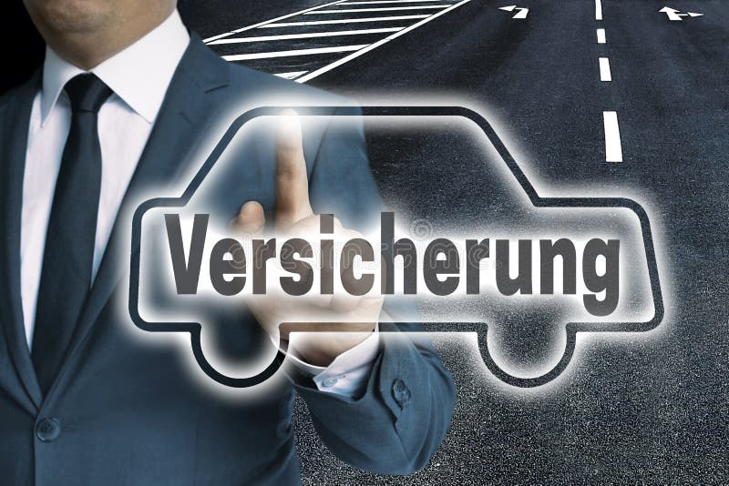 Versicherung in German Insurance Car Touchscreen is Operated B Stock ...