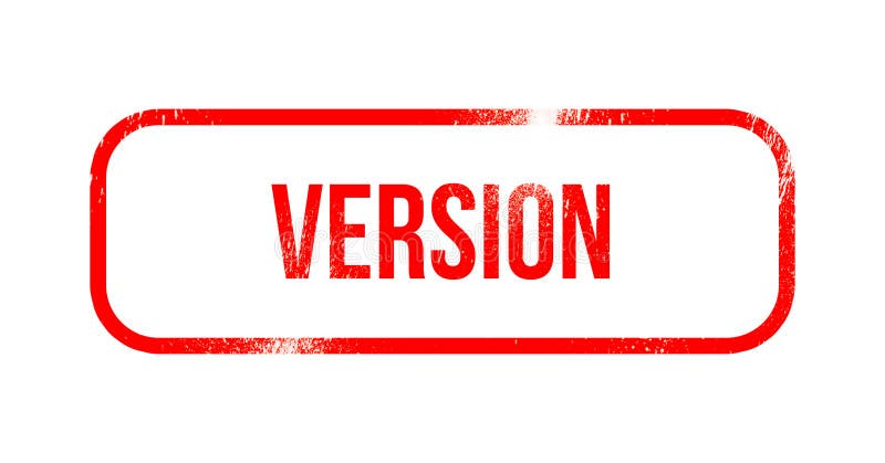 Version - Red Grunge Rubber, Stamp Stock Illustration - Illustration of ...