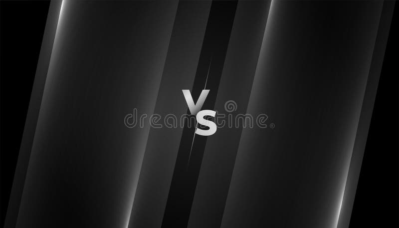 Versus Vs Black Screen Banner for Championship Match Stock Vector ...