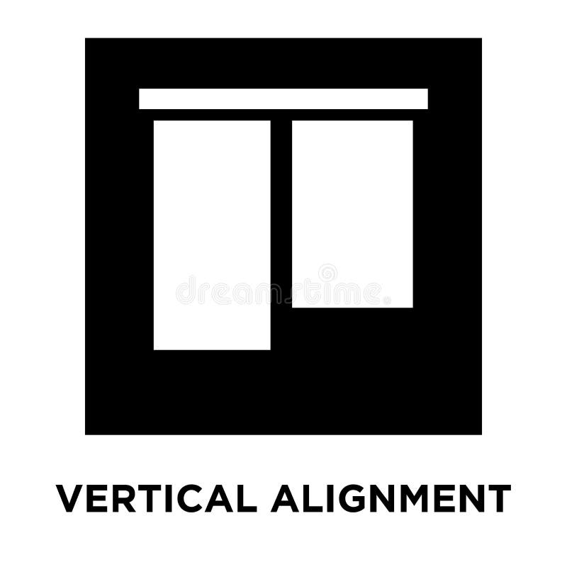 Vertical Alignment Icon Vector Isolated on White Background, Log Stock ...