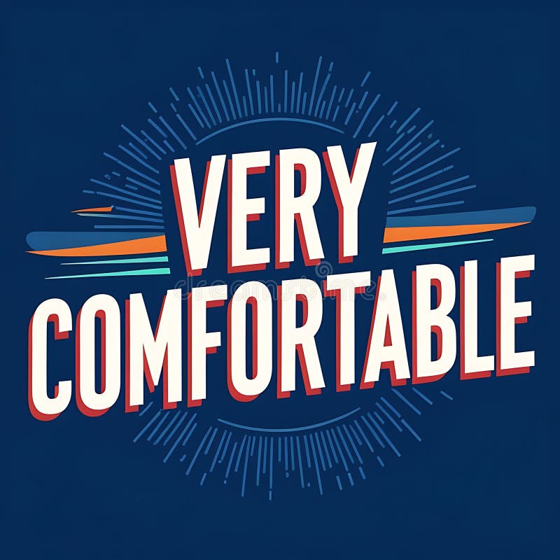 Very Comfortable Stylish Text Graphic Design Stock Illustration ...